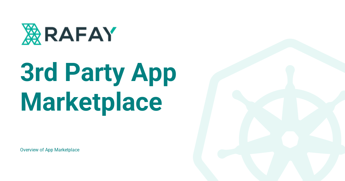 3rd Party App Marketplace - Rafay Product Documentation