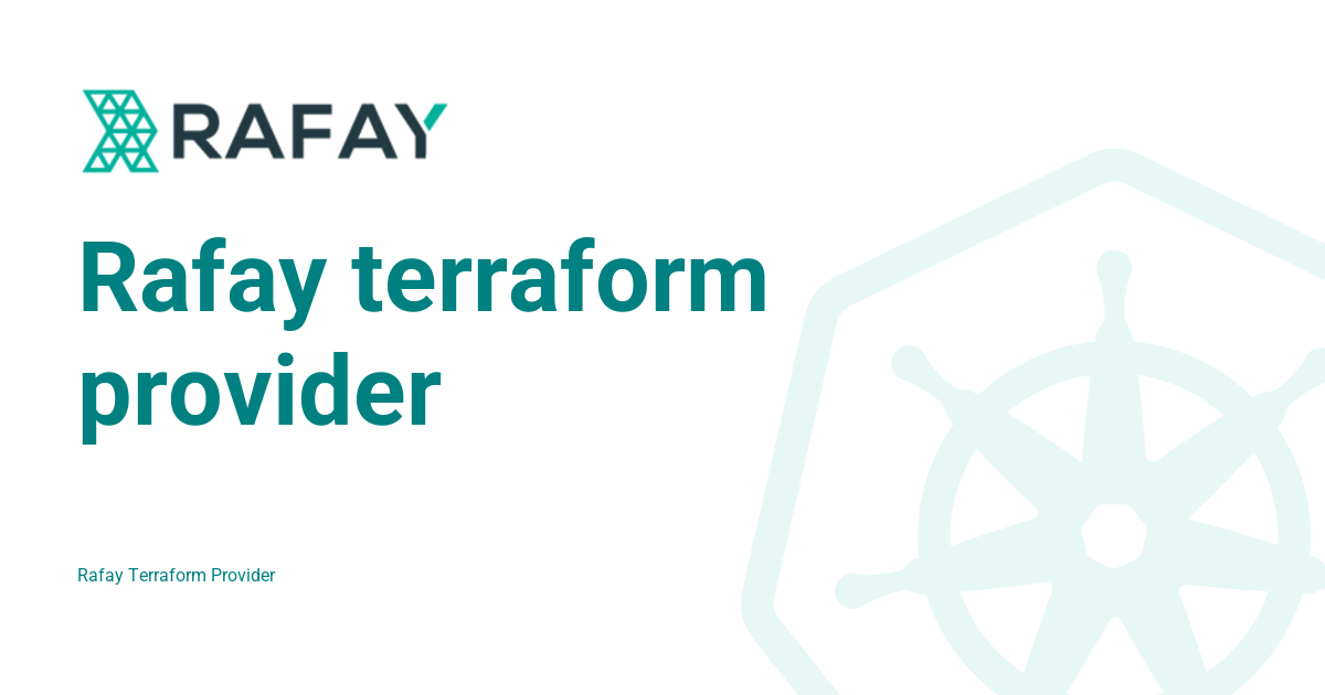 Rafay terraform provider - Rafay Product Documentation