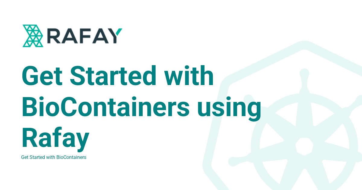 Get Started with BioContainers using Rafay - Rafay Product Documentation