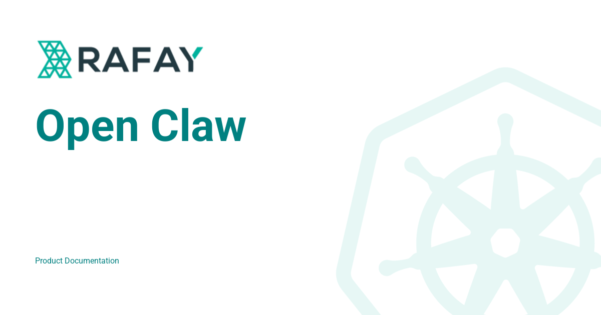 Open Claw - Rafay Product Documentation