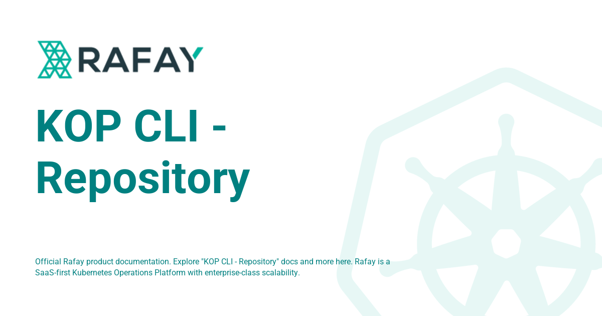 KOP CLI - Repository - Rafay Product Documentation