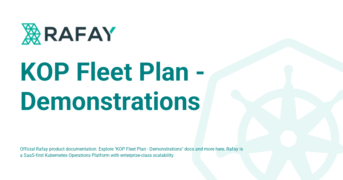 Kop Fleet Plan Demonstrations Rafay Product Documentation