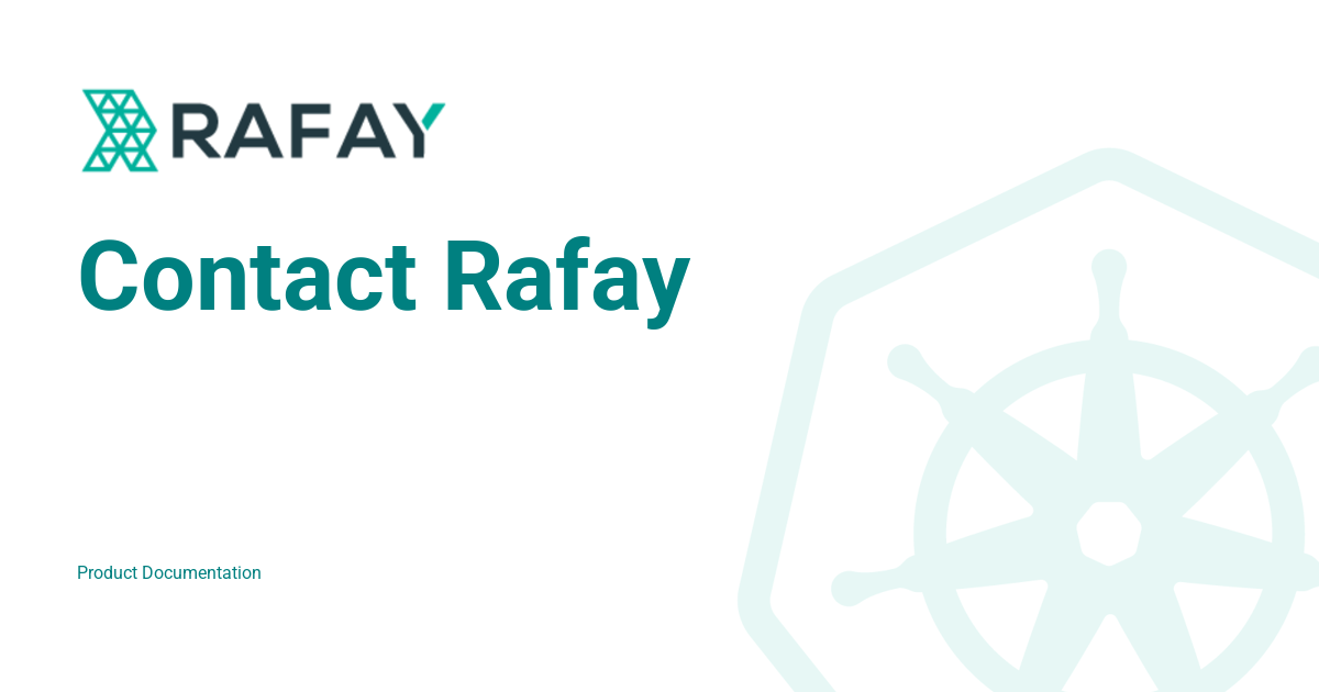 Contact Rafay - Rafay Product Documentation