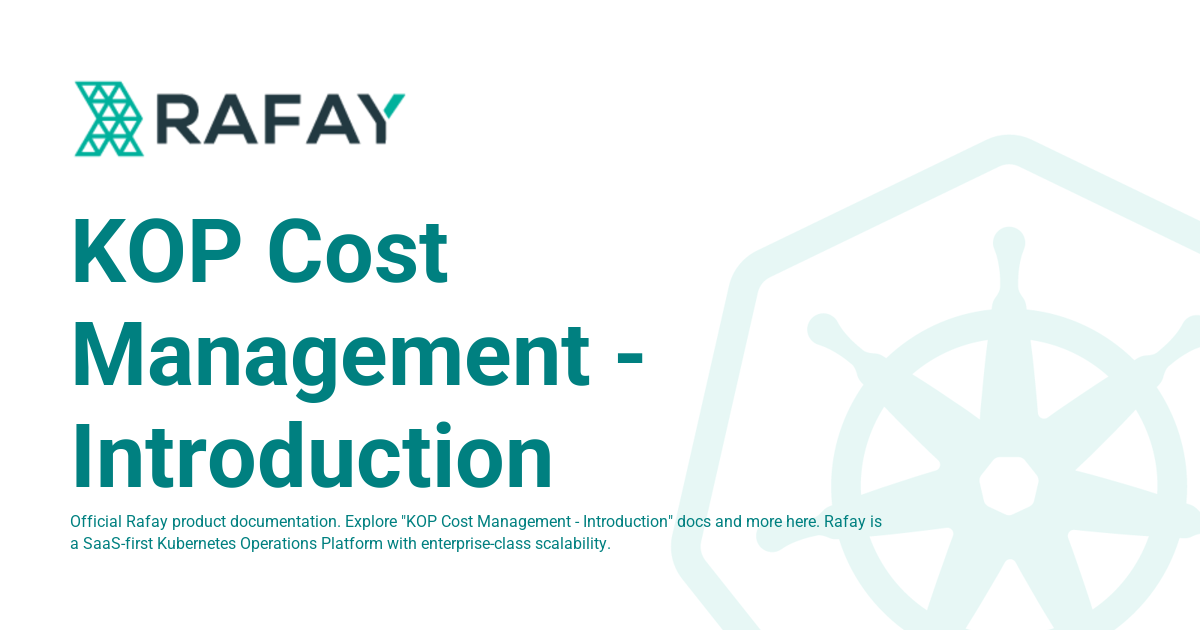 KOP Cost Management - Introduction - Rafay Product Documentation