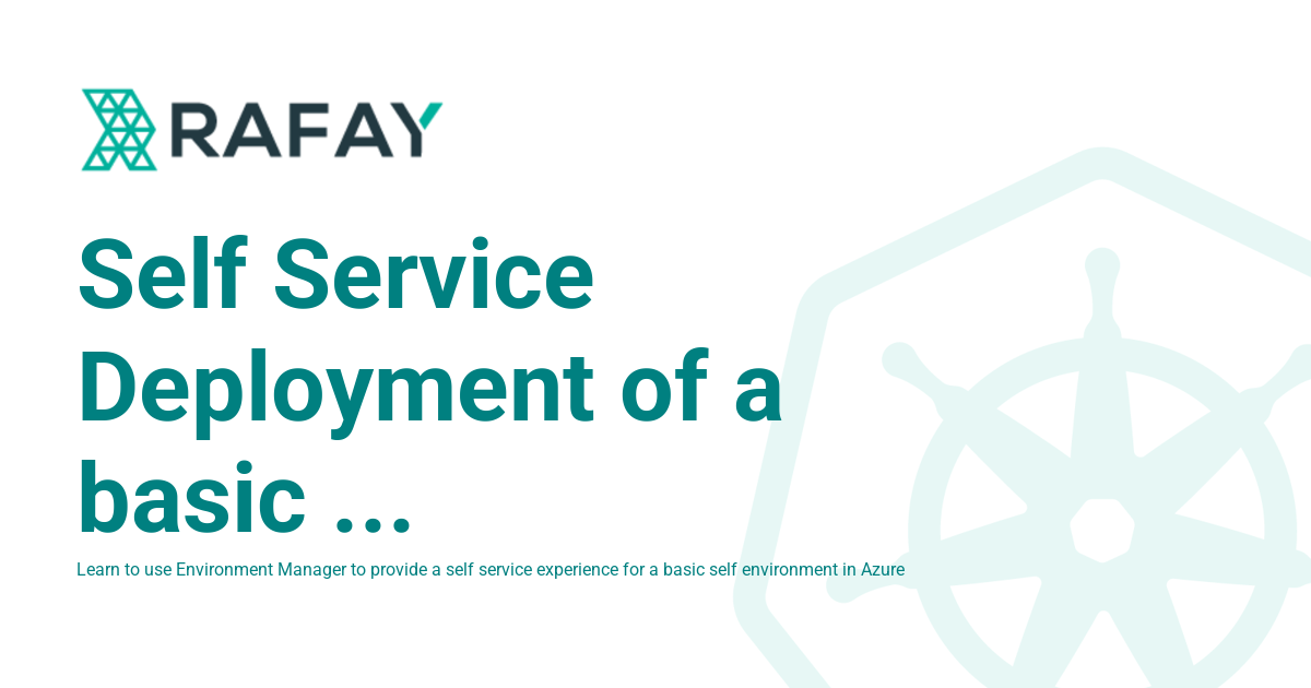 Self Service Deployment of a basic environment on Azure using ...