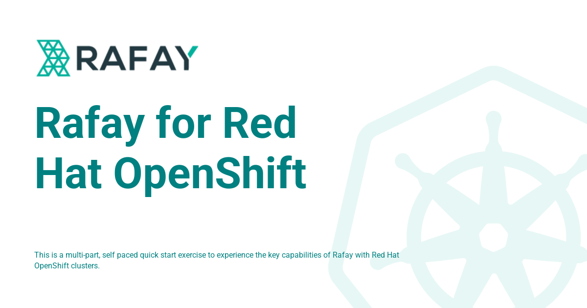 Rafay For Red Hat Openshift Rafay Product Documentation