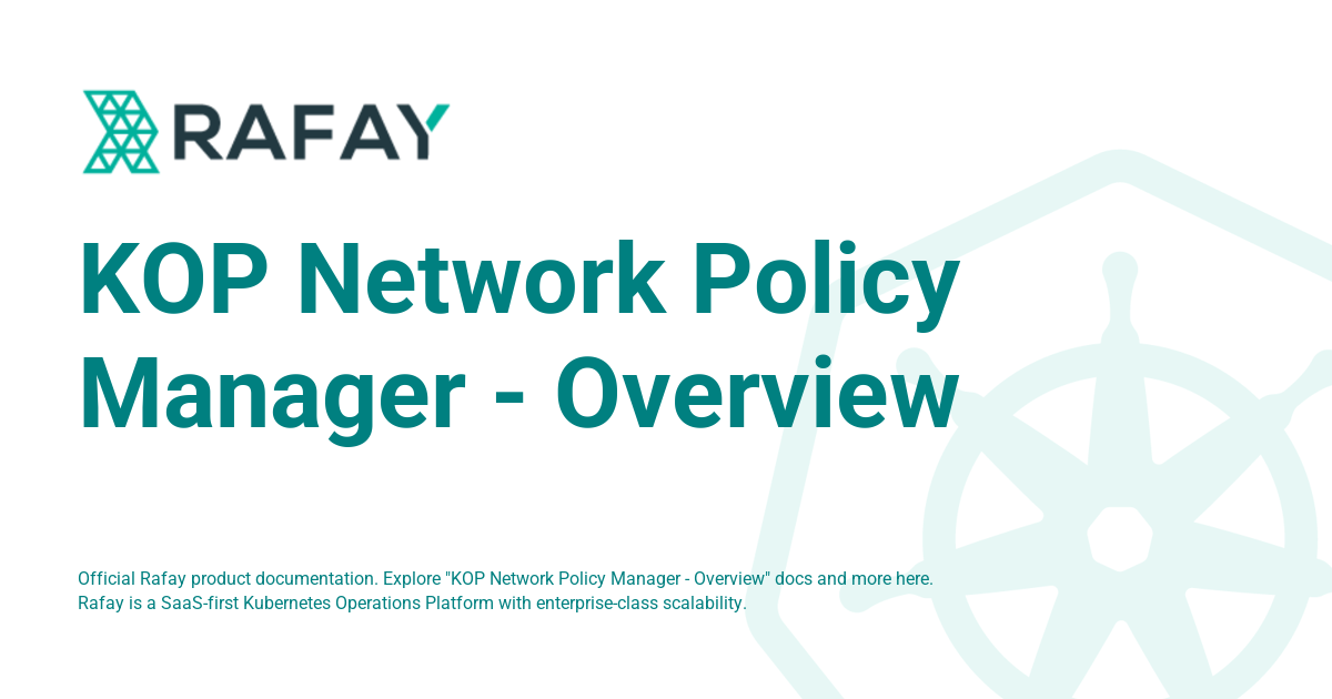 KOP Network Policy Manager - Overview - Rafay Product Documentation