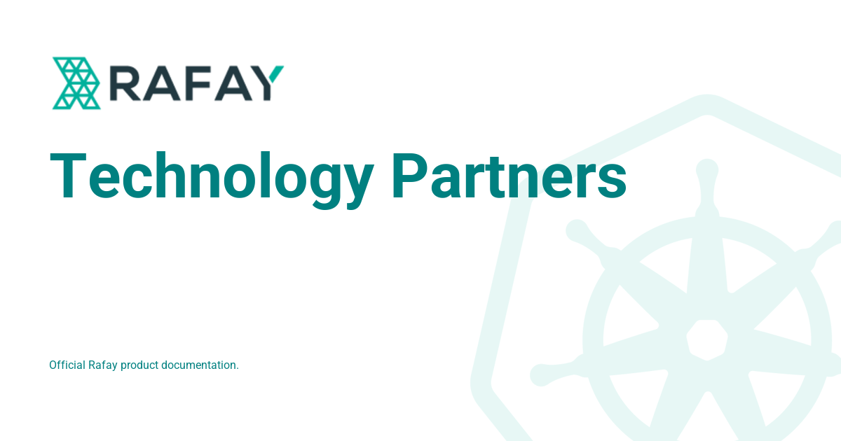 Technology Partners - Rafay Product Documentation