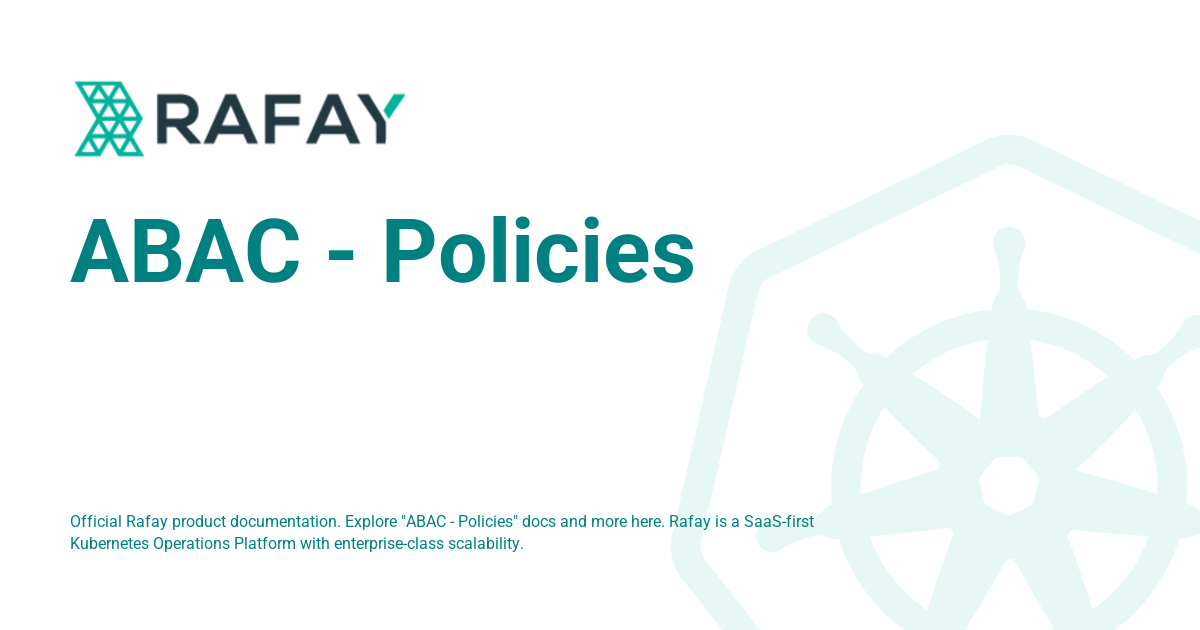 ABAC - Policies - Rafay Product Documentation