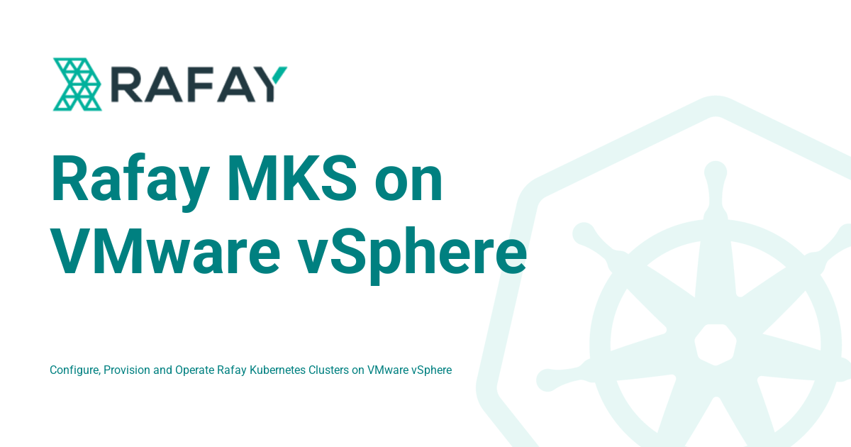 Rafay MKS on VMware vSphere - Rafay Product Documentation